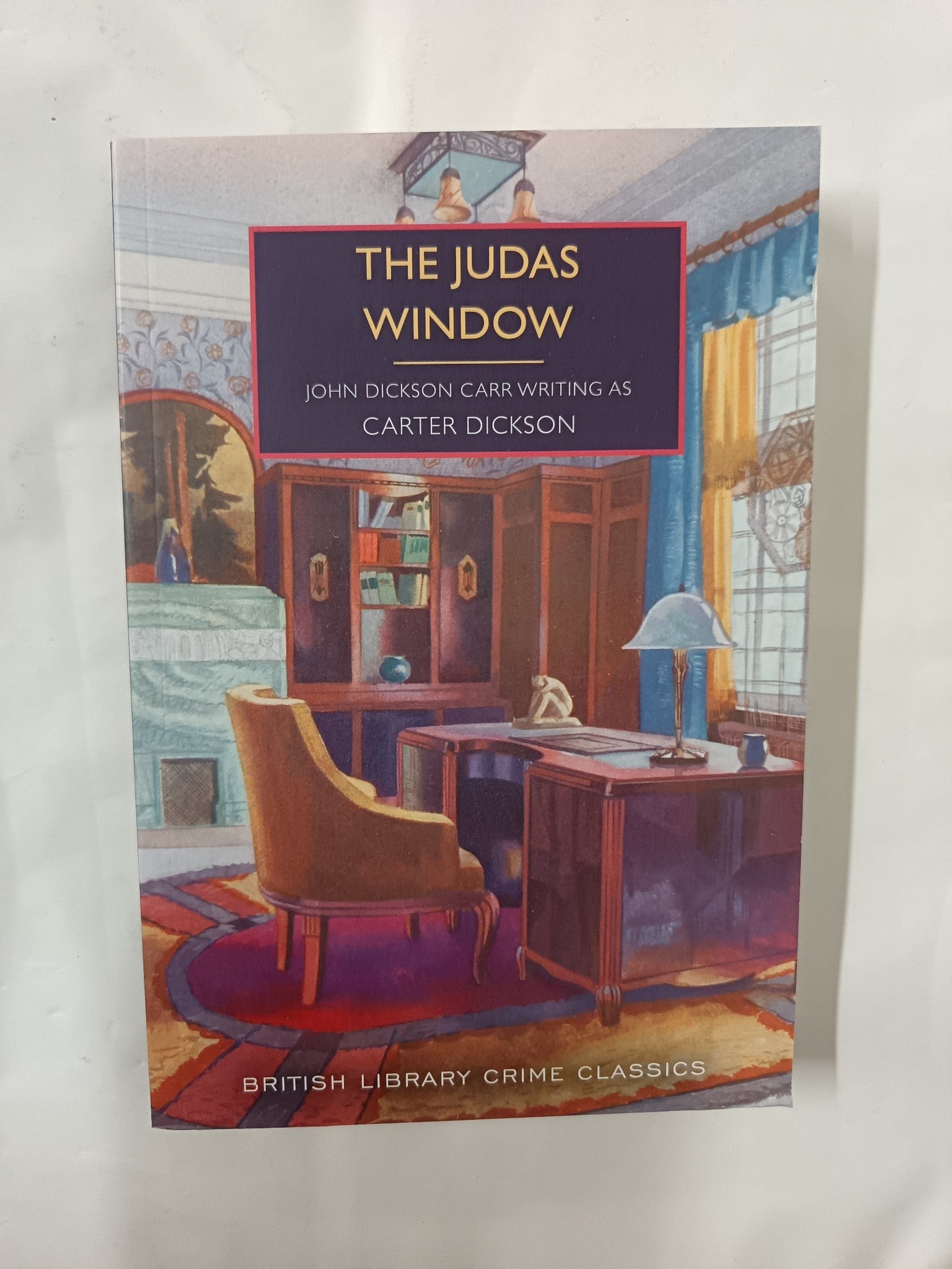 The Judas Window: 140 (British Library Crime Classics) by Carter ...